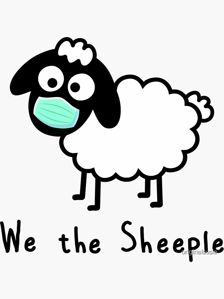 "We the Sheeple - Com’on follow me - just not too close - cute & funny ...