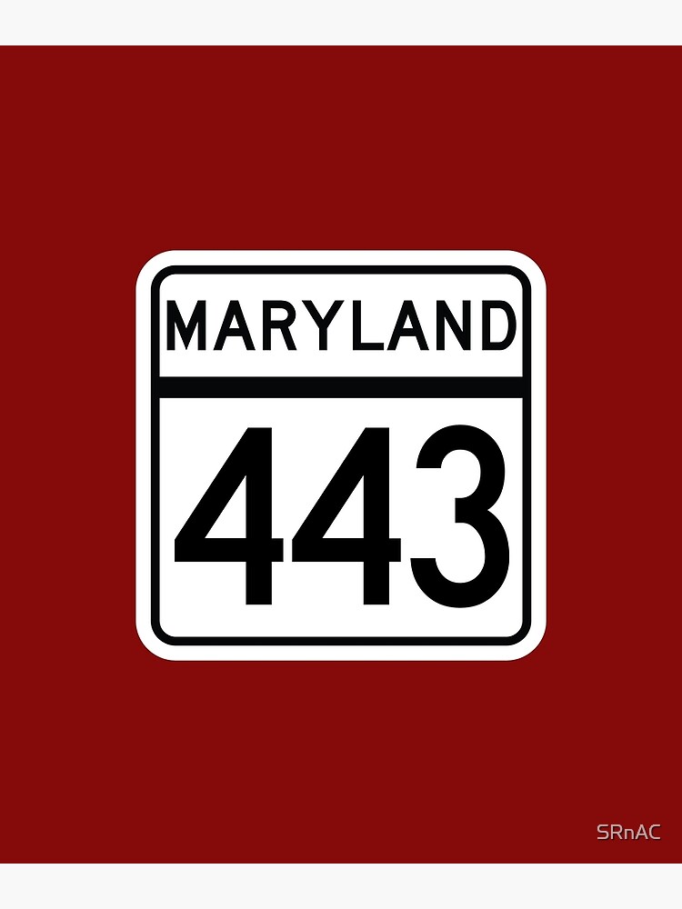  Maryland State Route 443 Area Code 443 Poster By SRnAC Redbubble