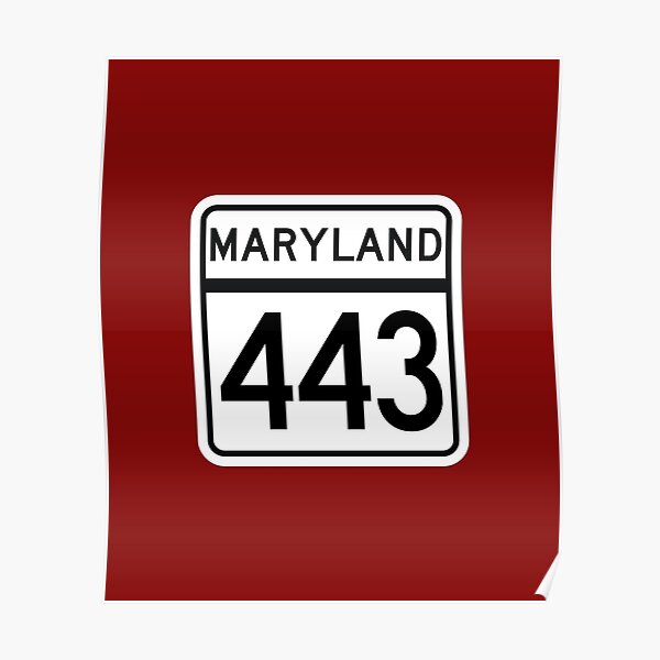  Maryland State Route 443 Area Code 443 Poster By SRnAC Redbubble