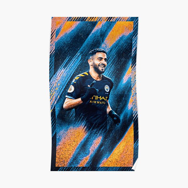 "Wallpaper Mahrez Art" Poster by ilhamkevin | Redbubble
