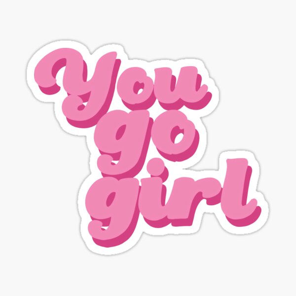 "You go girl cute pink encouragement retro groovy girly design" Sticker ...