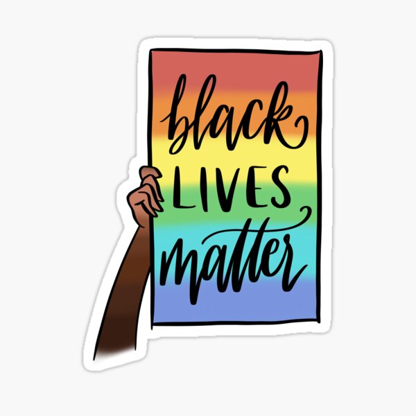 "Black Lives Matter | Rainbow Flag Protest Sign" Sticker for Sale by ...