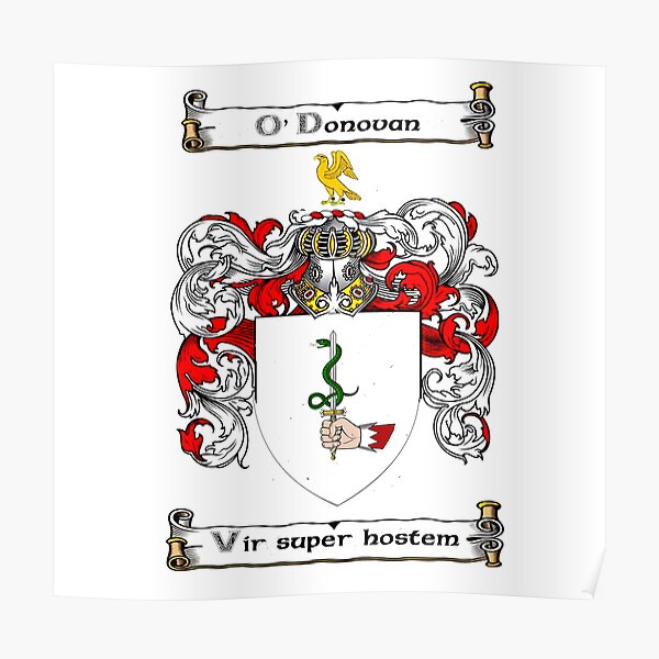 "O'Donovan Family Crest and Motto" Poster for Sale by Hibernia29 ...