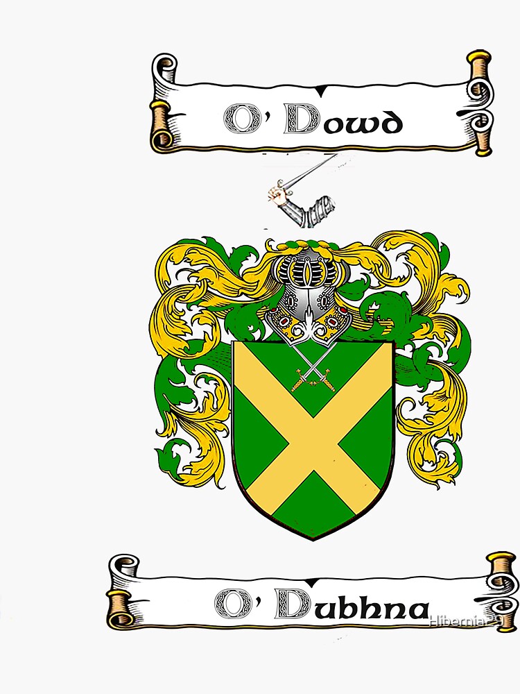 "O'Dowd Family Crest and Motto" Sticker for Sale by Hibernia29 | Redbubble