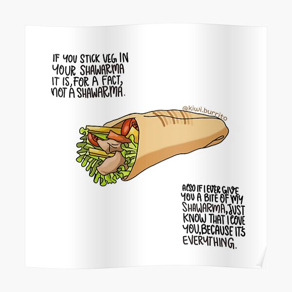 "shawarma meme" Poster by KiwiBurrito | Redbubble
