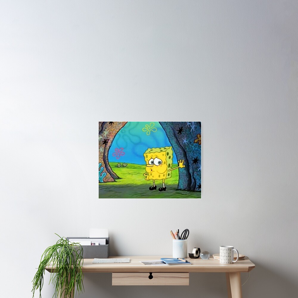 "Out of breath spongebob meme" Poster by Emszter23 | Redbubble
