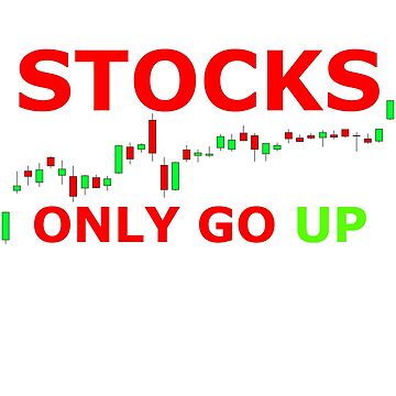 "wall street Stocks market only go up" Essential T-Shirt for Sale by ...