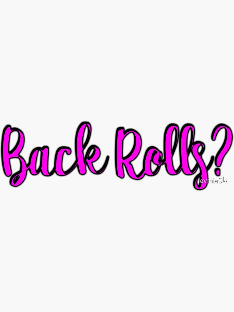 "Alyssa Edwards - Back Rolls" Sticker for Sale by levinia94 | Redbubble