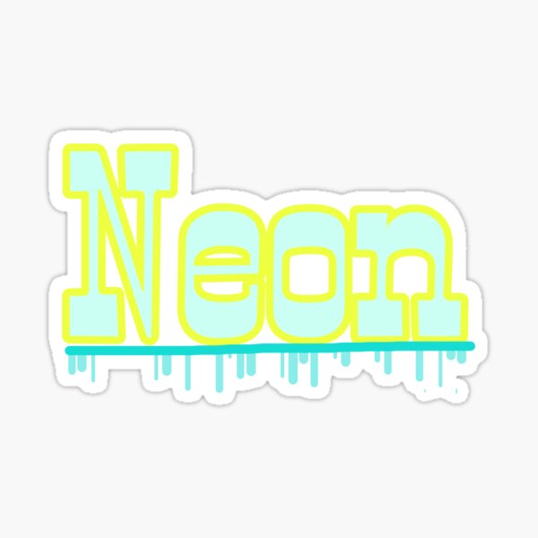 "Neon dripping " Sticker for Sale by Epaigeeee | Redbubble