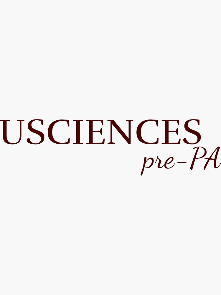 "Usciences Pre-PA " Sticker for Sale by gabsori | Redbubble