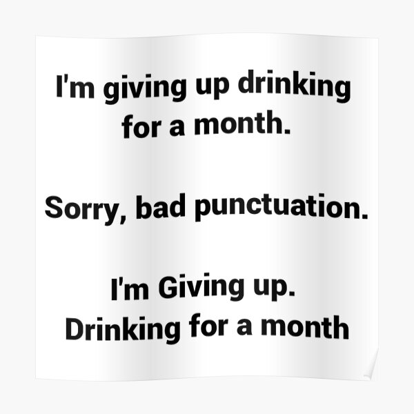 "Bad Punctuation" Poster for Sale by Jefflevin333 | Redbubble