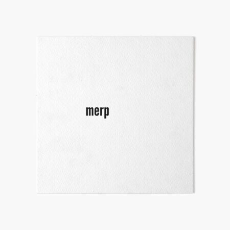 "Merp sticker" Art Board Print by groomek16 | Redbubble