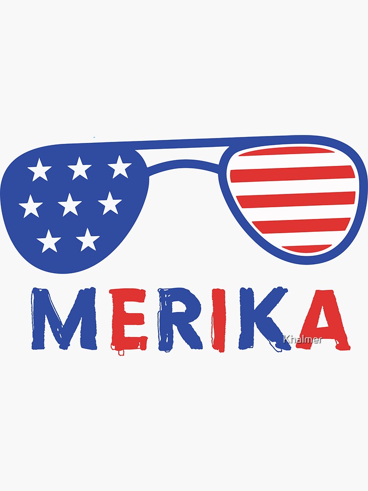 "Merika 4th of July Patriotic American Flag" Sticker for Sale by ...