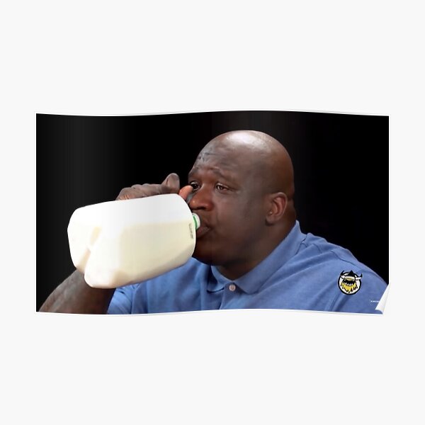 "Shaq Drinking Milk" Poster for Sale by chough83w | Redbubble