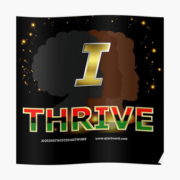 Thrive Posters | Redbubble
