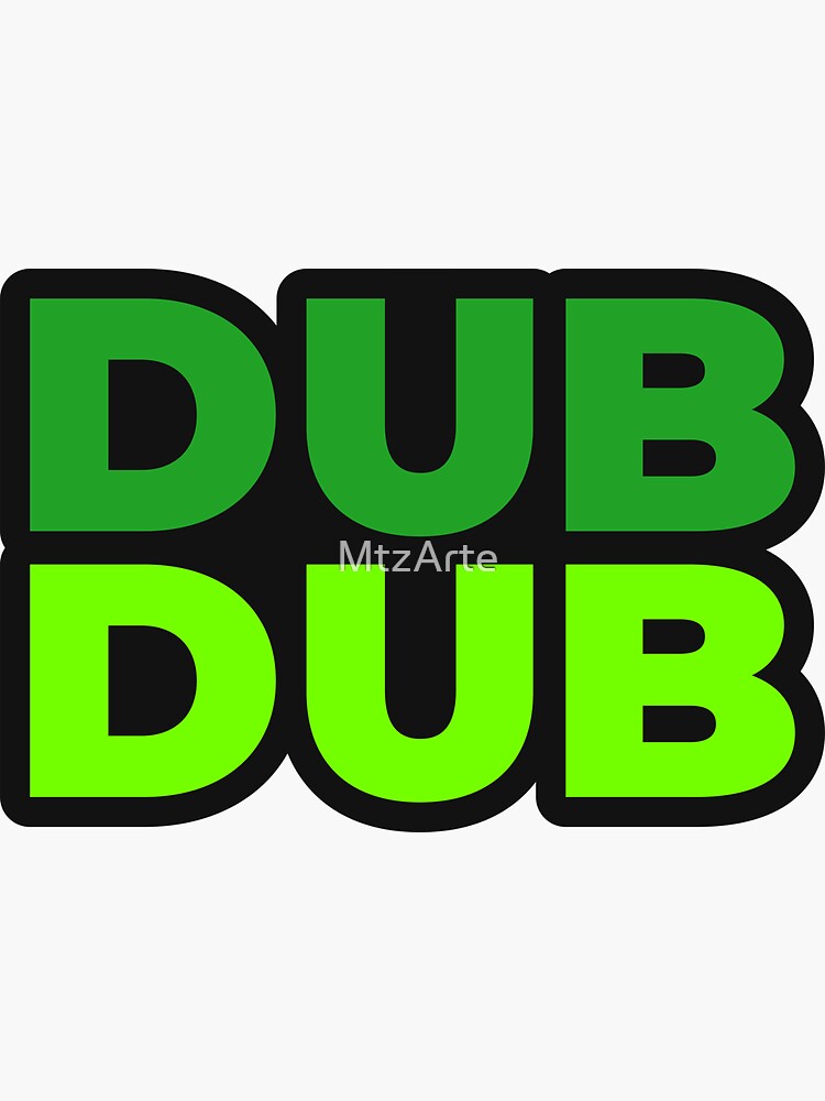 "Dub Dub Green Logo" Sticker for Sale by MtzArte | Redbubble