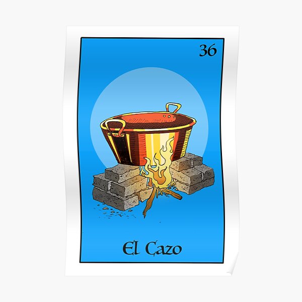 Póster «Tarjeta 36 El Cazo, Lotería Mexicana re ilustrada» de CecyLL ...