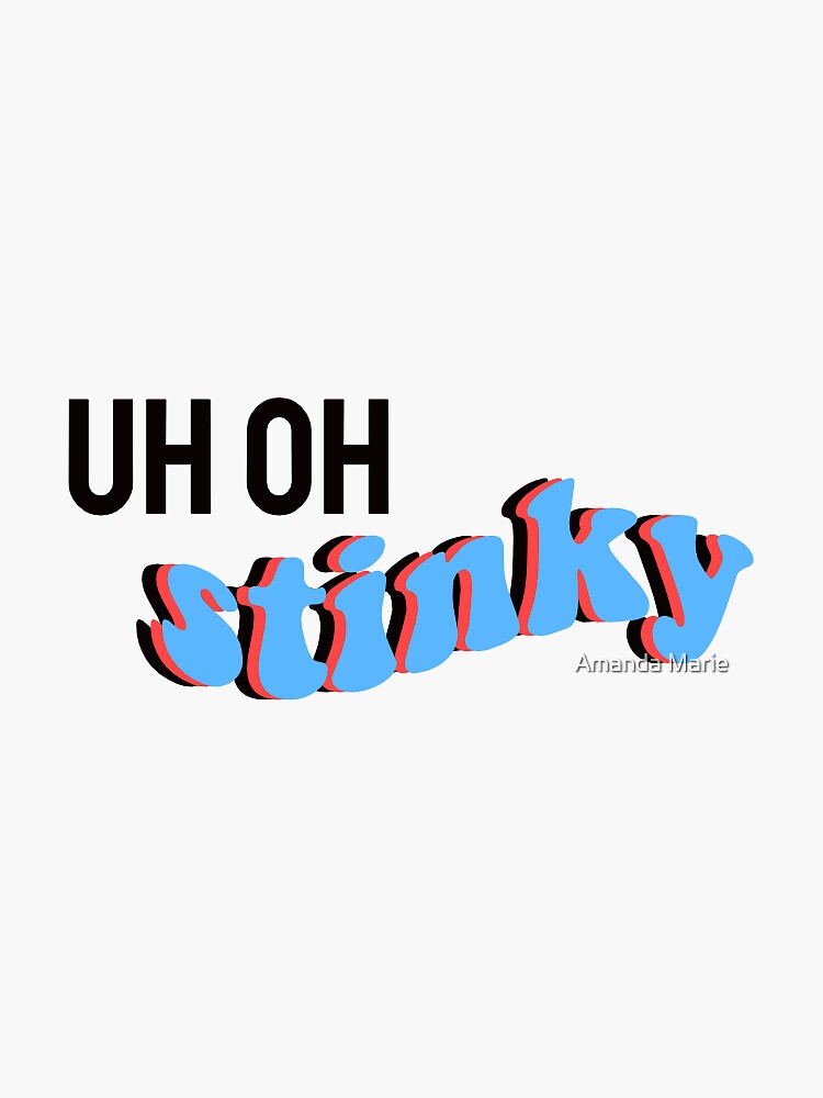"Uh Oh stinky" Sticker by ameliazhengg | Redbubble