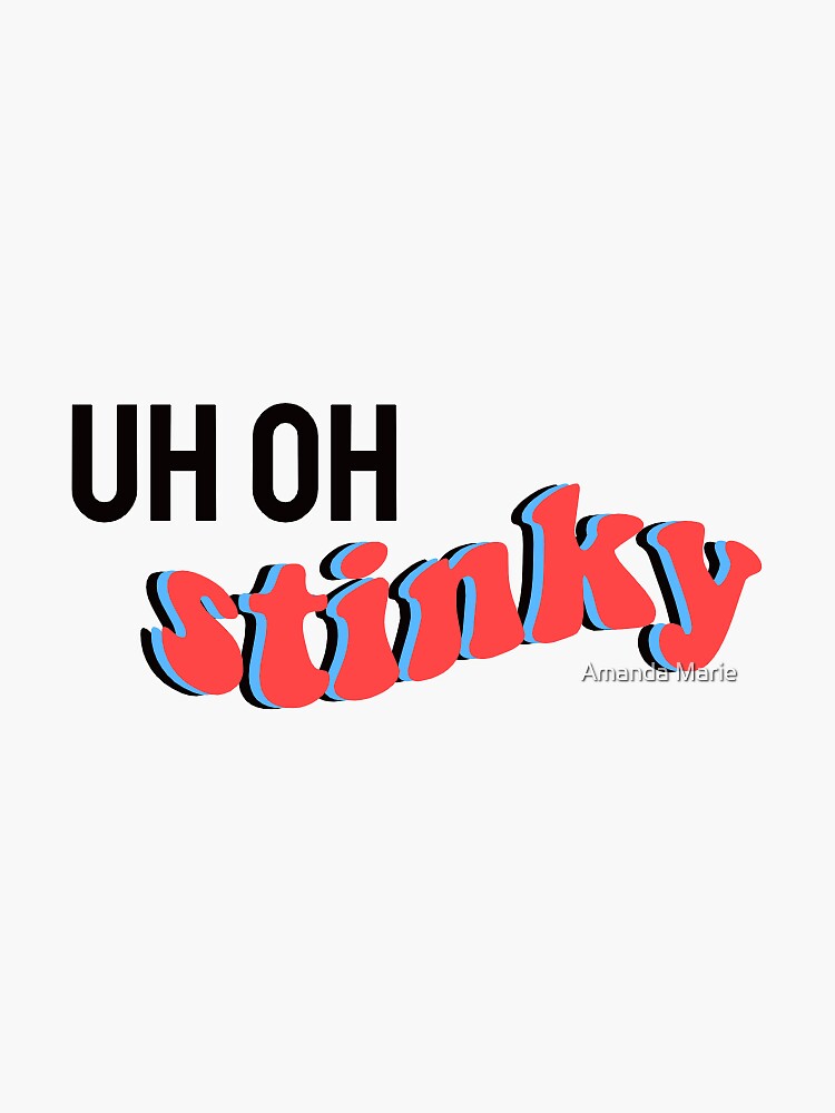 "Uh Oh stinky" Sticker for Sale by ameliazhengg | Redbubble
