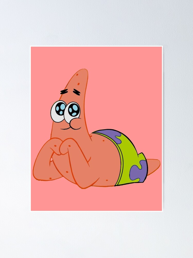 "Patrick Star " Poster by BlazeTidez | Redbubble