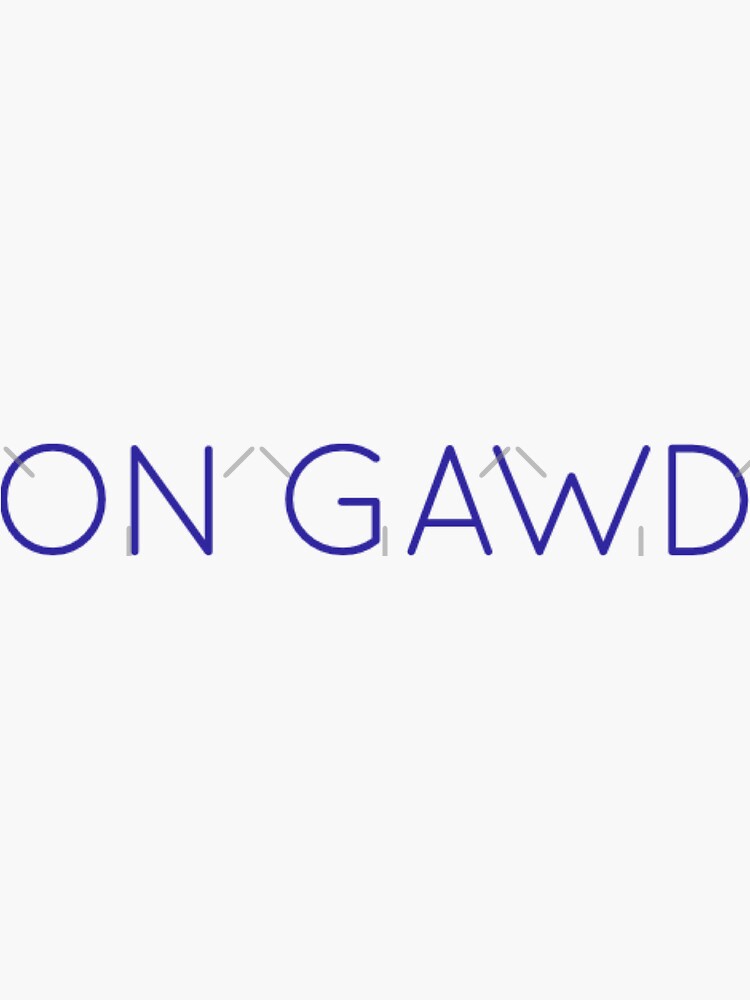 "On Gawd " Sticker for Sale by wojedapo | Redbubble