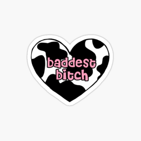 "baddest bitch" Sticker for Sale by ffuglyy | Redbubble