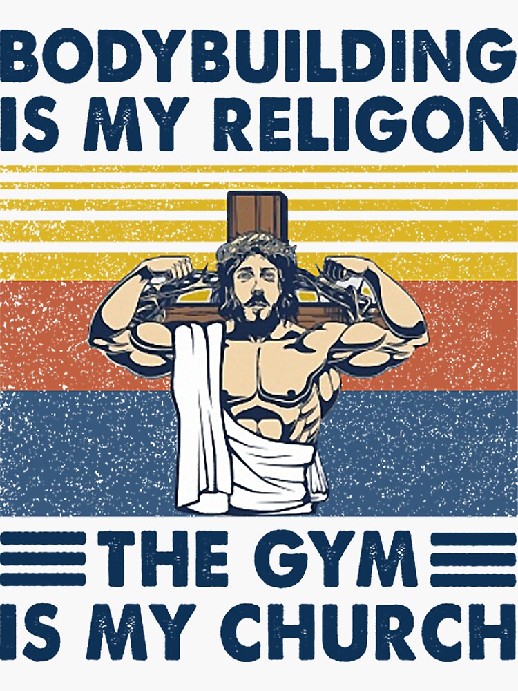 "Bodybuilding The Gym Is My Church Bodybuilding Vintage " Sticker for ...