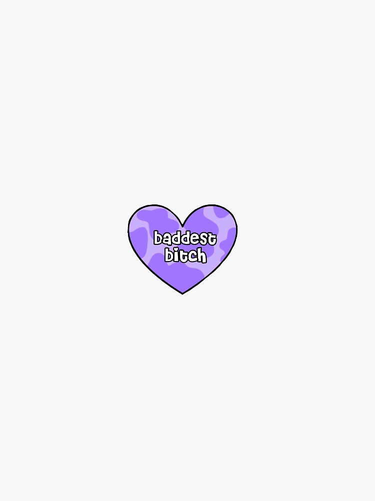 "baddest bitch" Sticker for Sale by ffuglyy | Redbubble
