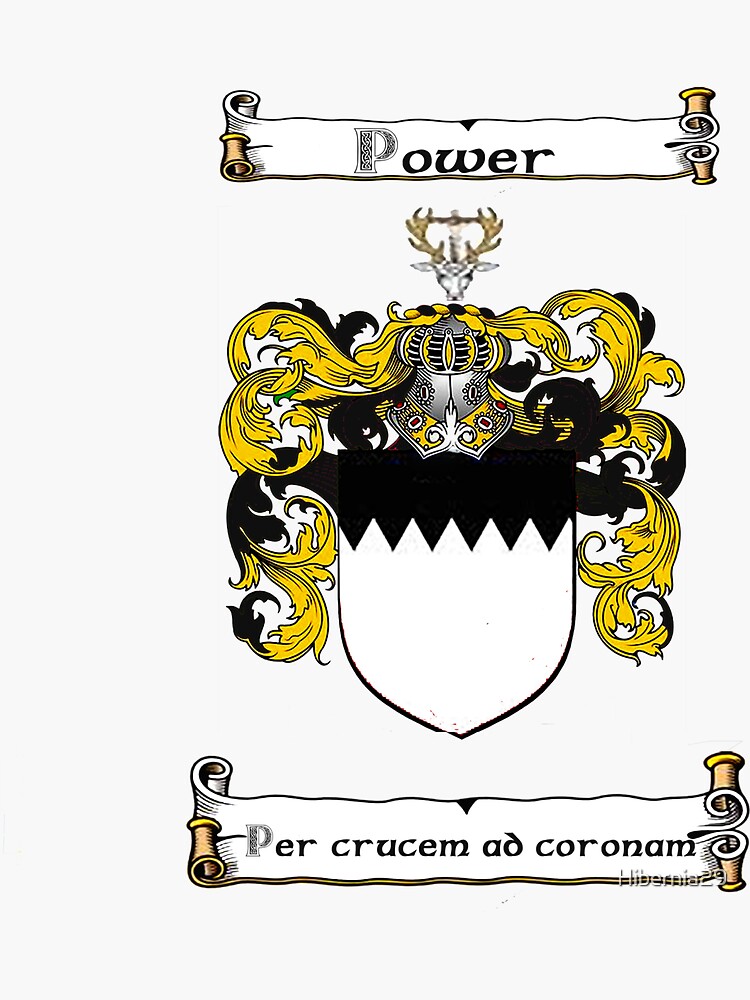 "Power Family Crest and Motto" Sticker for Sale by Hibernia29 | Redbubble