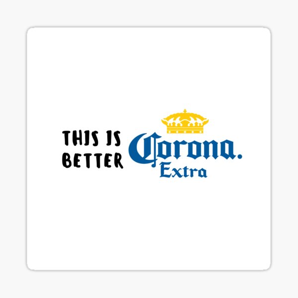 "Corona extra" Sticker for Sale by OliverWilson17 | Redbubble