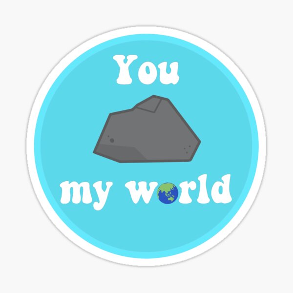 "you rock my world" Sticker by Molishat | Redbubble