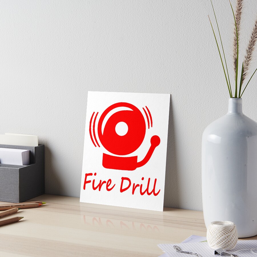 "Fire Drill" Poster for Sale by Jrw-Design | Redbubble