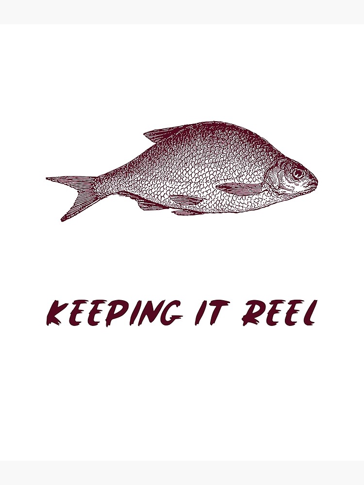 "Keeping It Reel" Poster for Sale by Arched | Redbubble