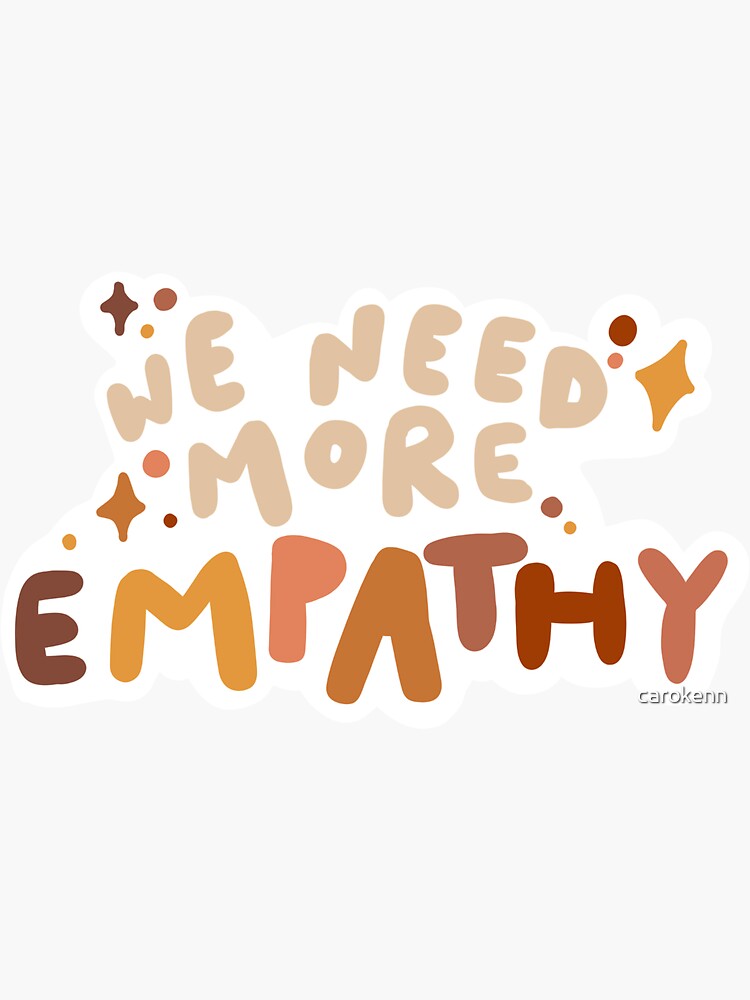 "empathy" Sticker for Sale by carokenn | Redbubble