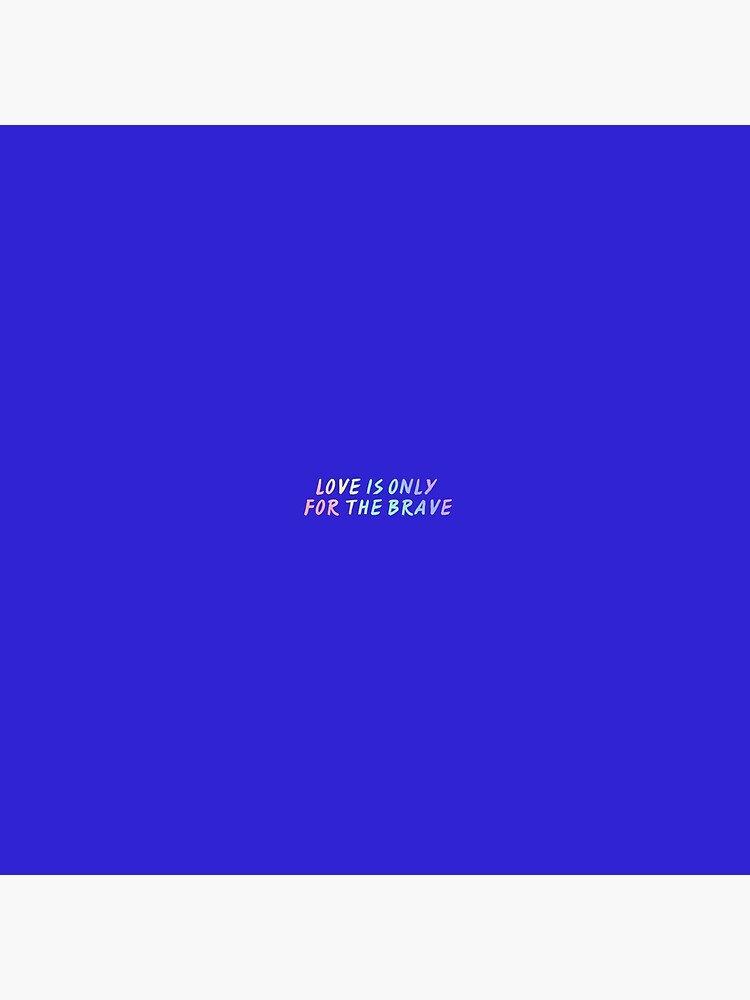 " Only for the brave - lyrics Louis Tomlinson (Blue)" Framed Art Print ...