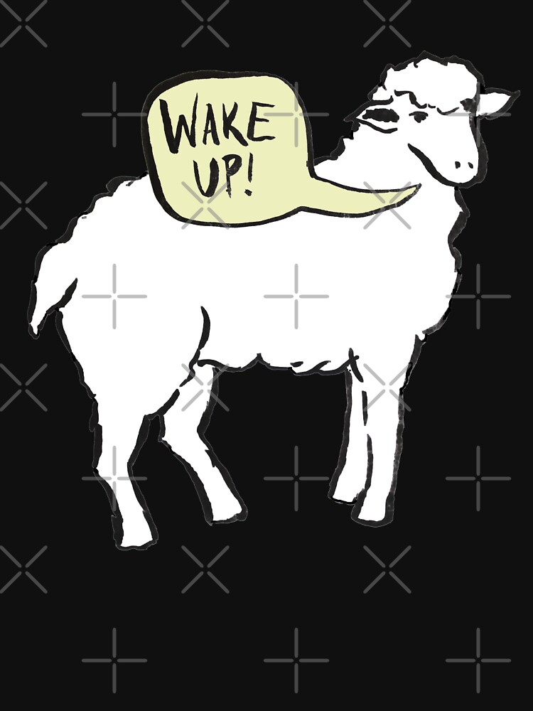"Wake up Sheeple" T-shirt for Sale by ArtOfRebellion | Redbubble ...
