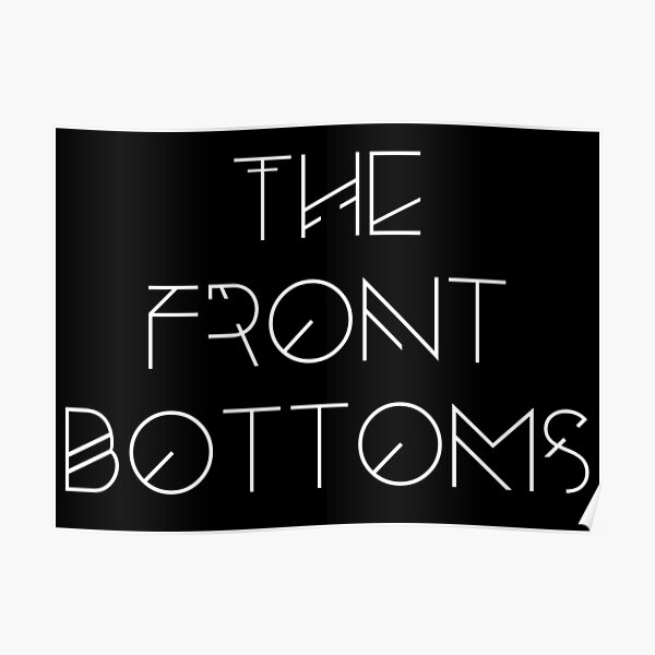 "The Front Bottoms - White" Poster for Sale by diariesofpierce | Redbubble