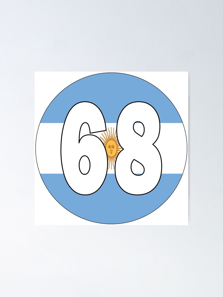 Póster «Número 68 con la bandera argentina en el fondo» de AllShirts21 ...