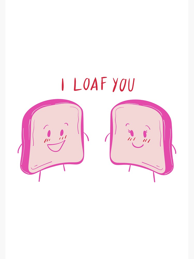"Cute 'I Loaf You' quote" Sticker for Sale by ZuleikhaC | Redbubble