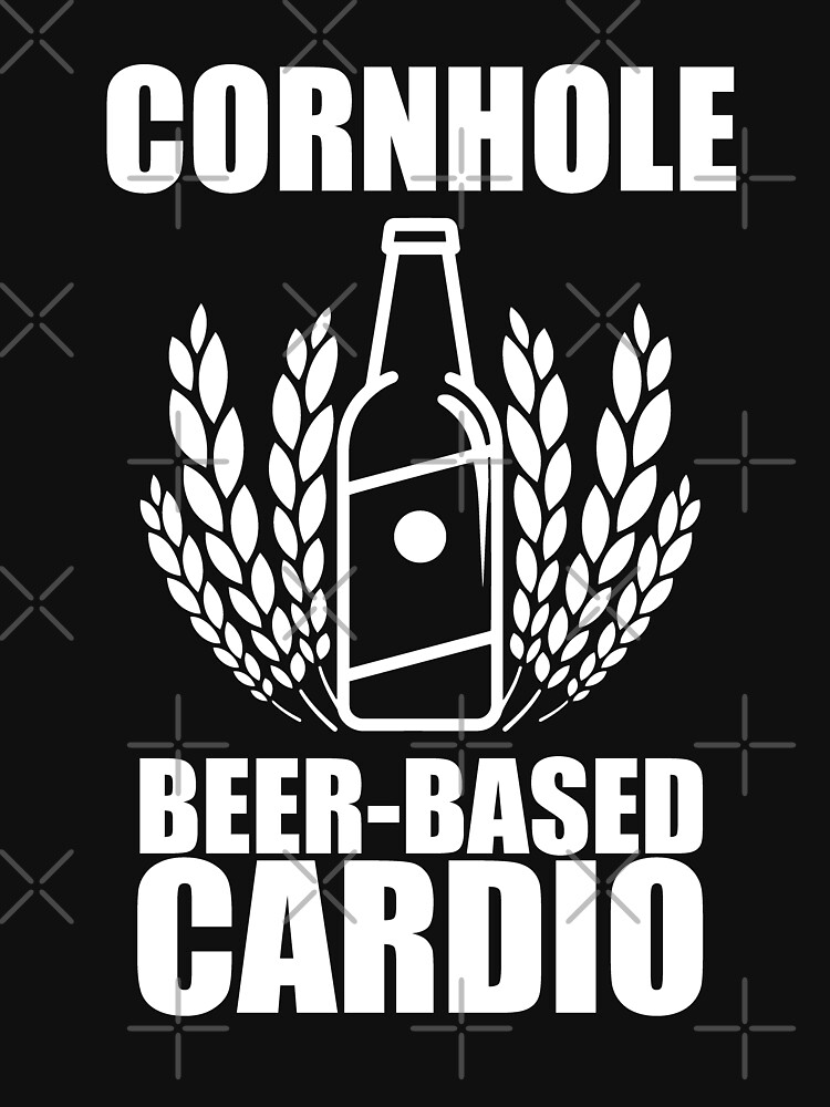 Camiseta «Cornhole Beer Based Cardio Corn Hole Lover» de tldeutsch ...