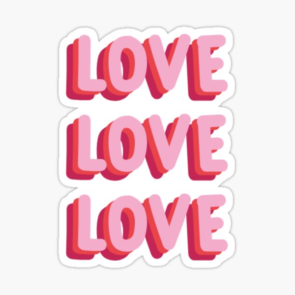 "love " Sticker by baddiedesigns | Redbubble