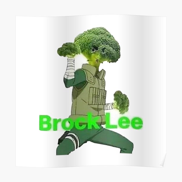 "Rock lee brocklee" Poster by Bigsalelo | Redbubble