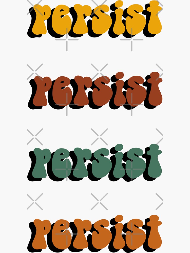 "Persist Sticker Pack " Sticker for Sale by Annabelle-Lu | Redbubble