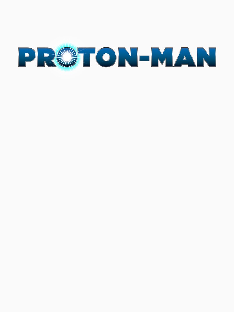 "Proton-Man Logo" T-shirt for Sale by ProtonMan | Redbubble | proton ...