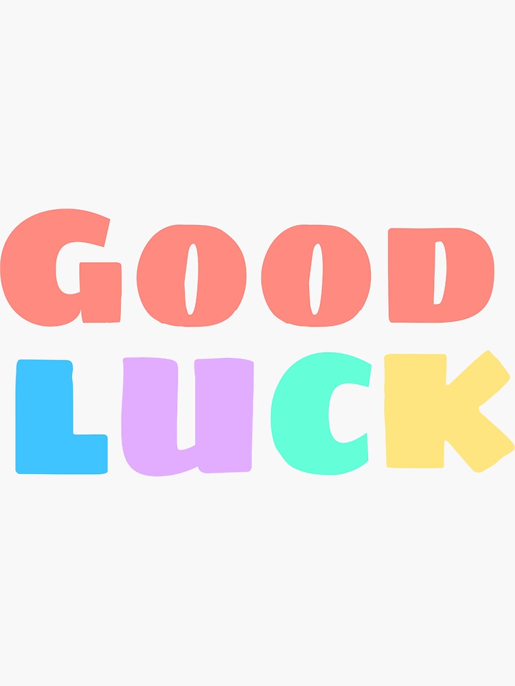 "Good Luck sticker" Sticker for Sale by Nathaodegard | Redbubble