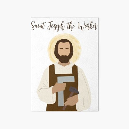 "St. Joseph the Worker" Art Board Print for Sale by olivia-williams ...