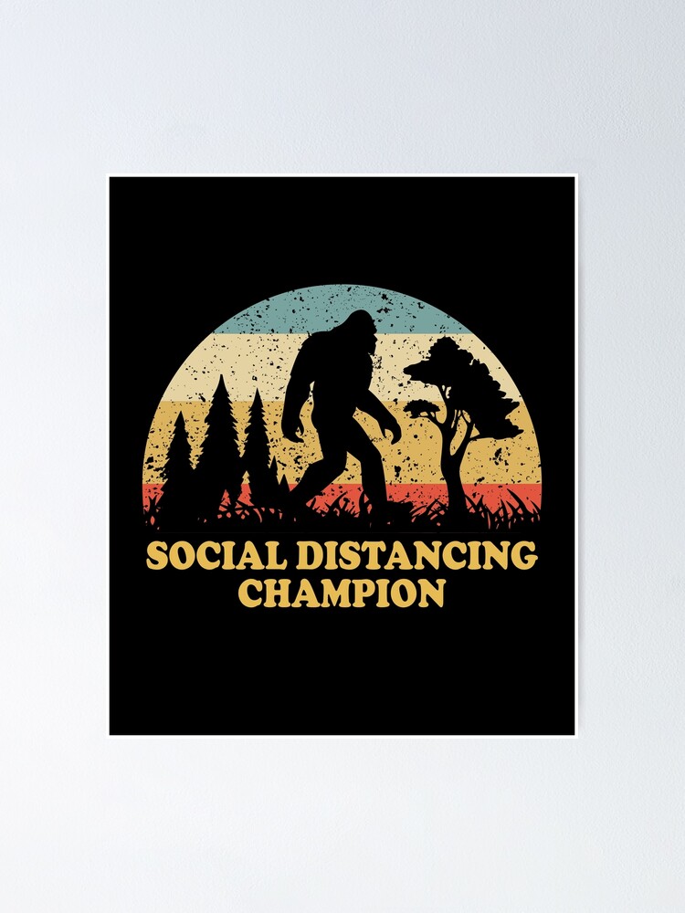 "social distancing champion vintage sasquatch bigfoot, cute gift idea ...