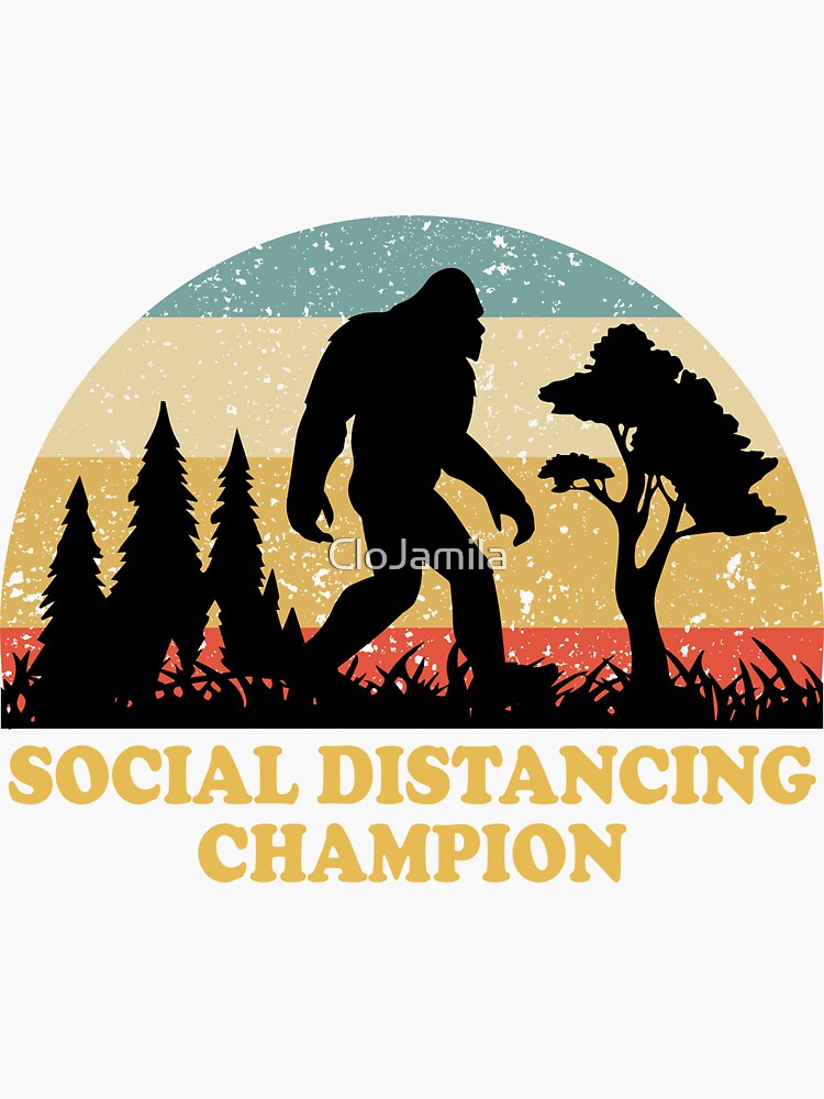 "social distancing champion vintage sasquatch bigfoot, cute gift idea ...