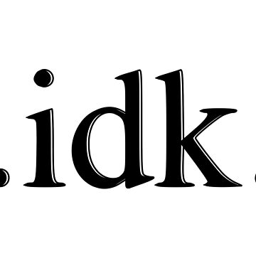 "IDK Rapper Logo" Poster by Kyyyyyyyyyy | Redbubble