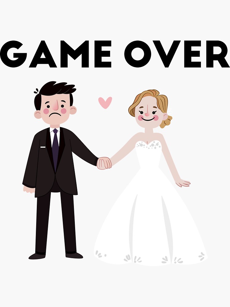 "GAME OVER - Funny Weeding Gift Idea" Sticker for Sale by anass002 ...